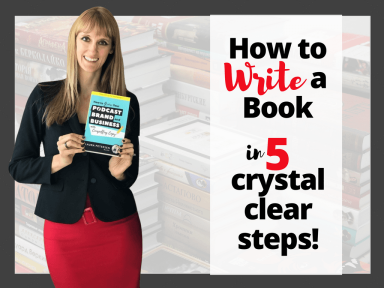 How to Write a Book: 5 Crystal Clear Steps for Entrepreneurs | Copy ...