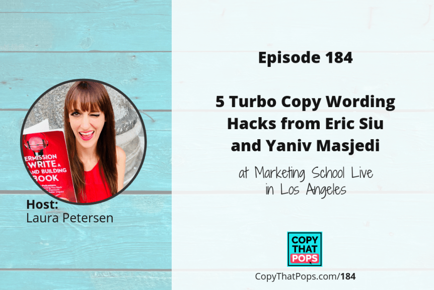Copy Wording Hacks from Eric Siu at Marketing School Live
