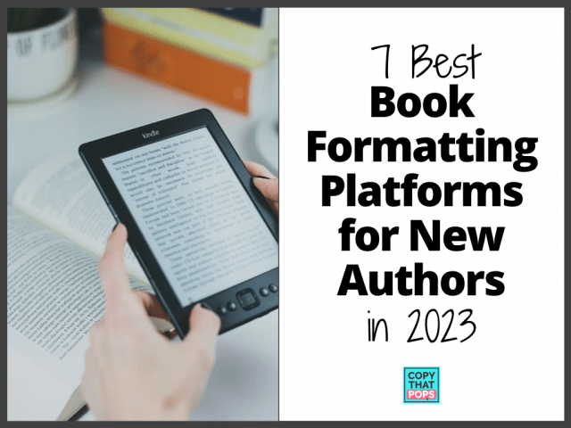 Top 7 Book Formatting Platforms for New Authors