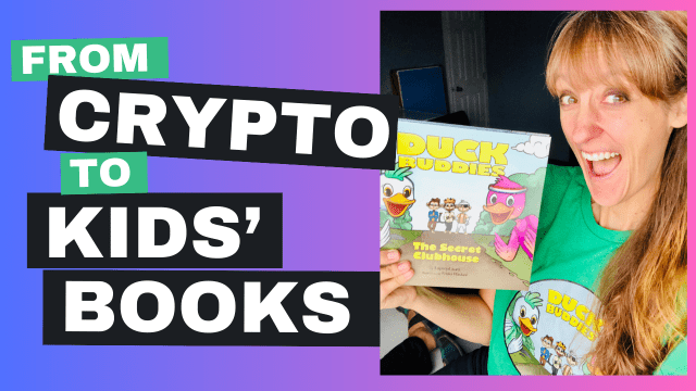 Writing Kids Books Inspired by NFT Art and Building Brands
